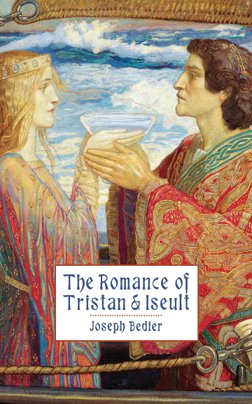 The Romance of Tristan & Iseult – East India Publishing Company