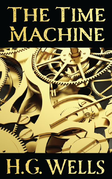 The Time Machine – East India Publishing Company