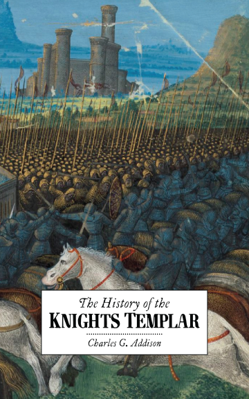 The History of the Knights Templar – East India Publishing Company